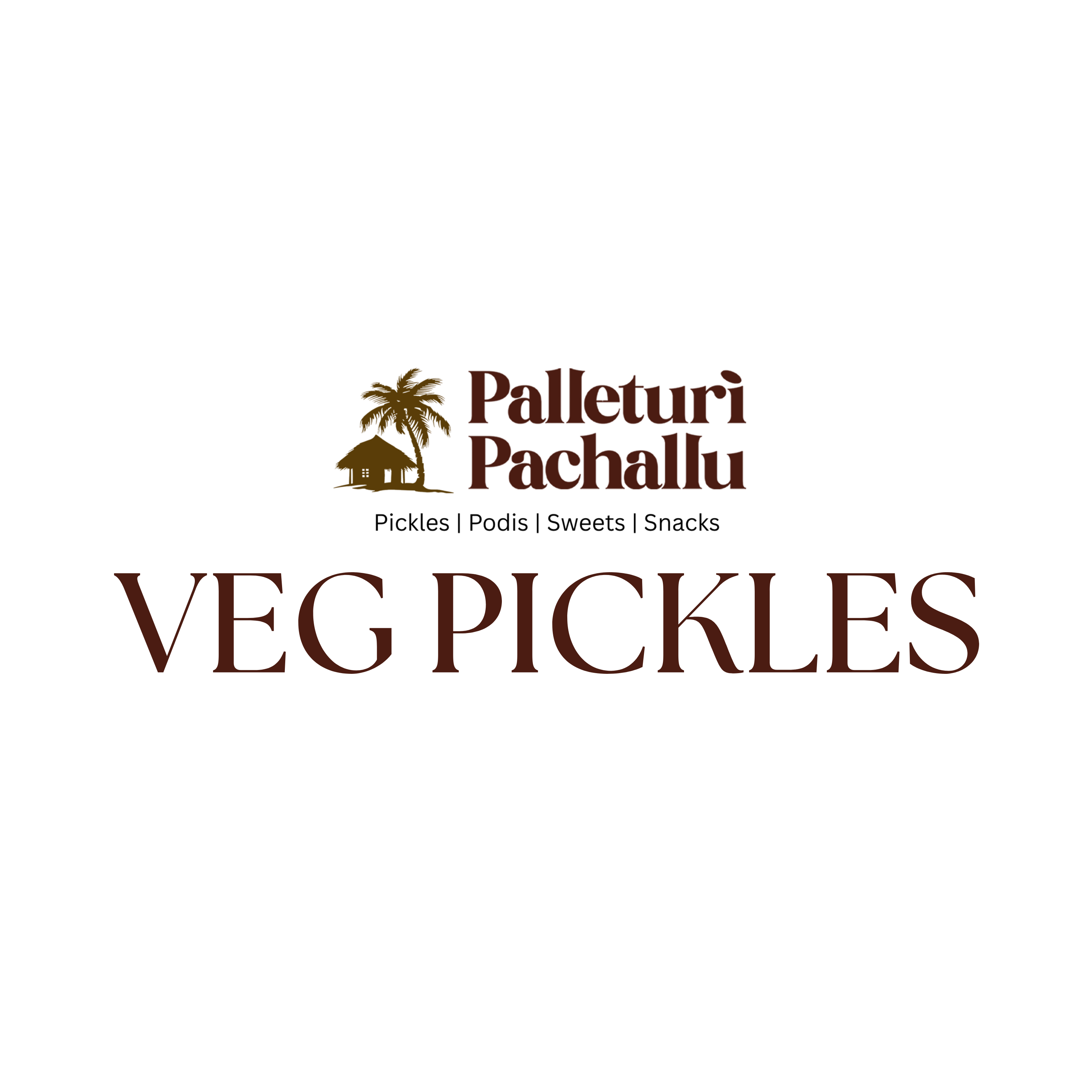 Veg Pickles – PalleturiPachallu